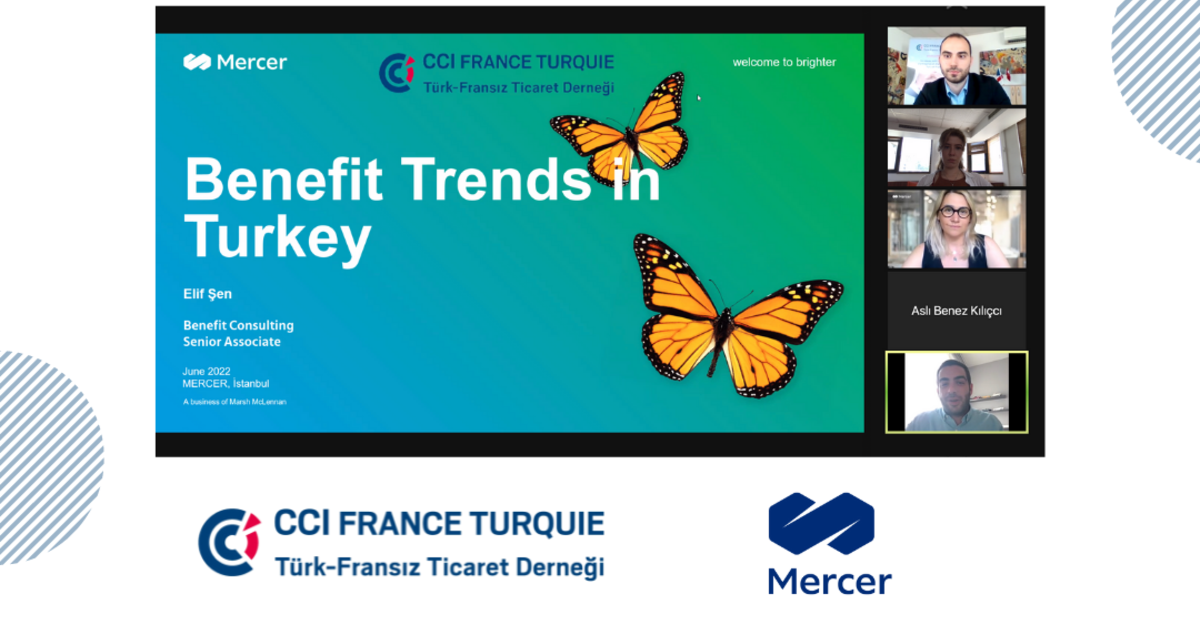 Webinar: "Latest Developments on Remuneration in Turkey" | CCI France ...